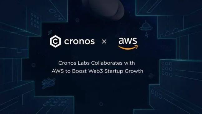 扩大 Web3 生态影响力，AWS 与 Cronos Labs 强强联手重塑行业未来 - Foresight News