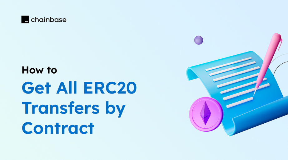 How to Get All ERC20 Transfers by Contract - Foresight News