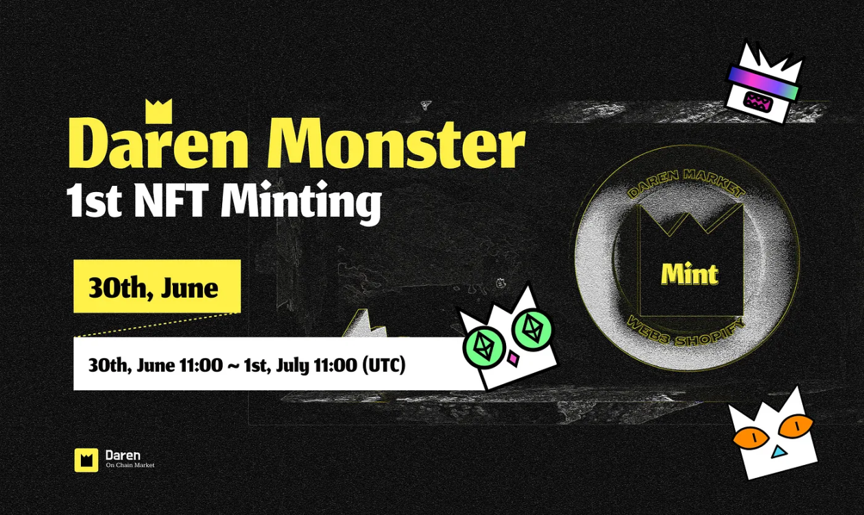 Daren Monster 1st Mint Information - Foresight News