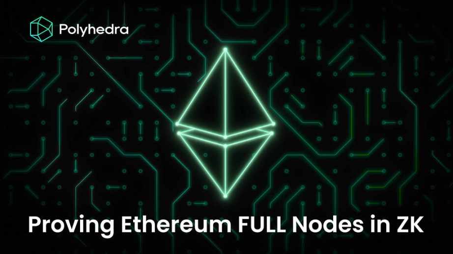 Proving Full Node Of Ethereum In ZK Foresight News proving-full-node-of-ethereum-in-zk-foresight-news